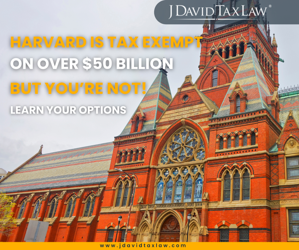 Harvard Tax-Exempt? You're Not. IRS Debt Relief